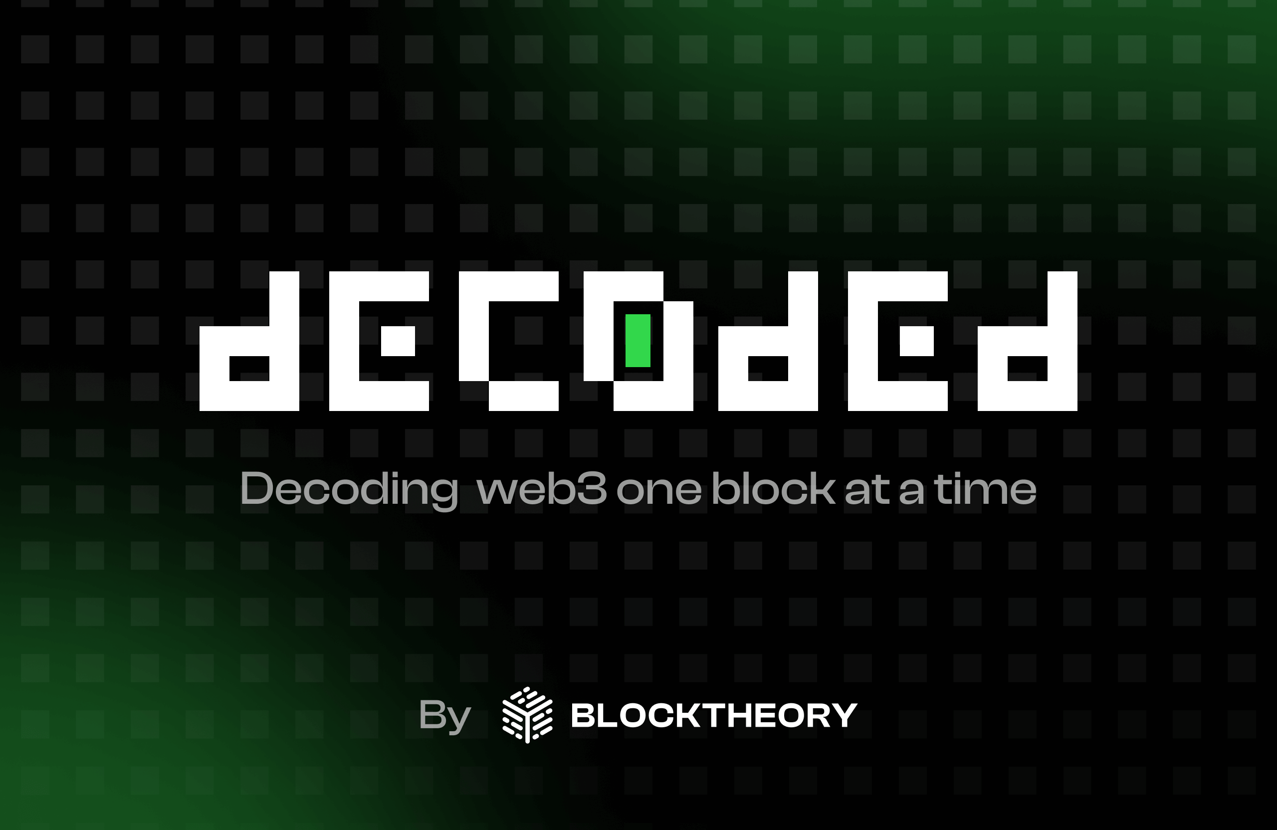Decoded by Blocktheory