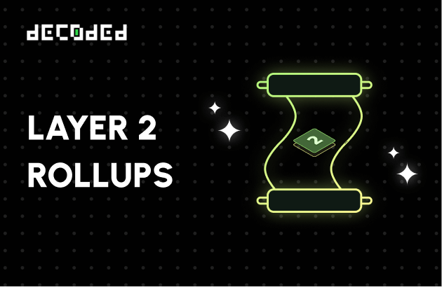 Layer2 Rollups Decoded